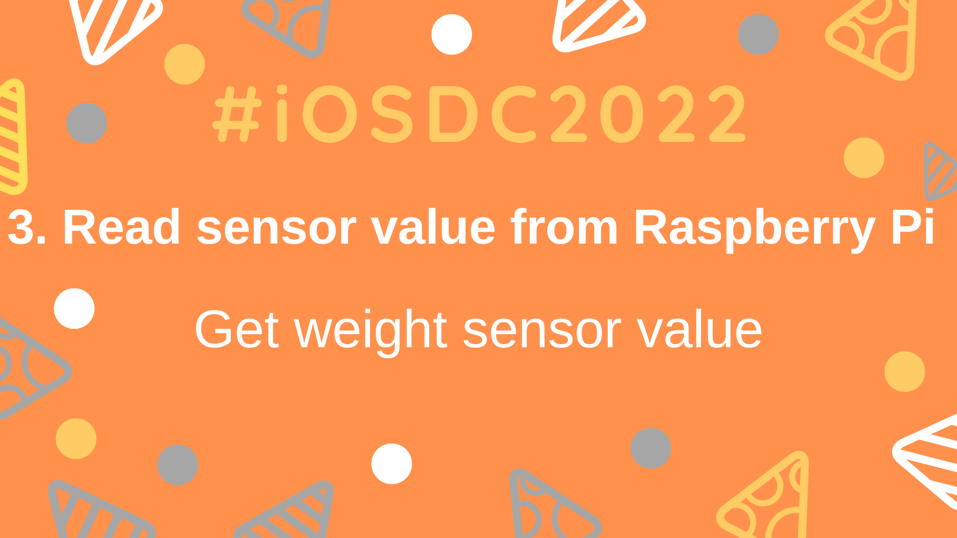 【iOSDC2022】3. Read sensor value with Raspberry Pi - Get weight sensor ...